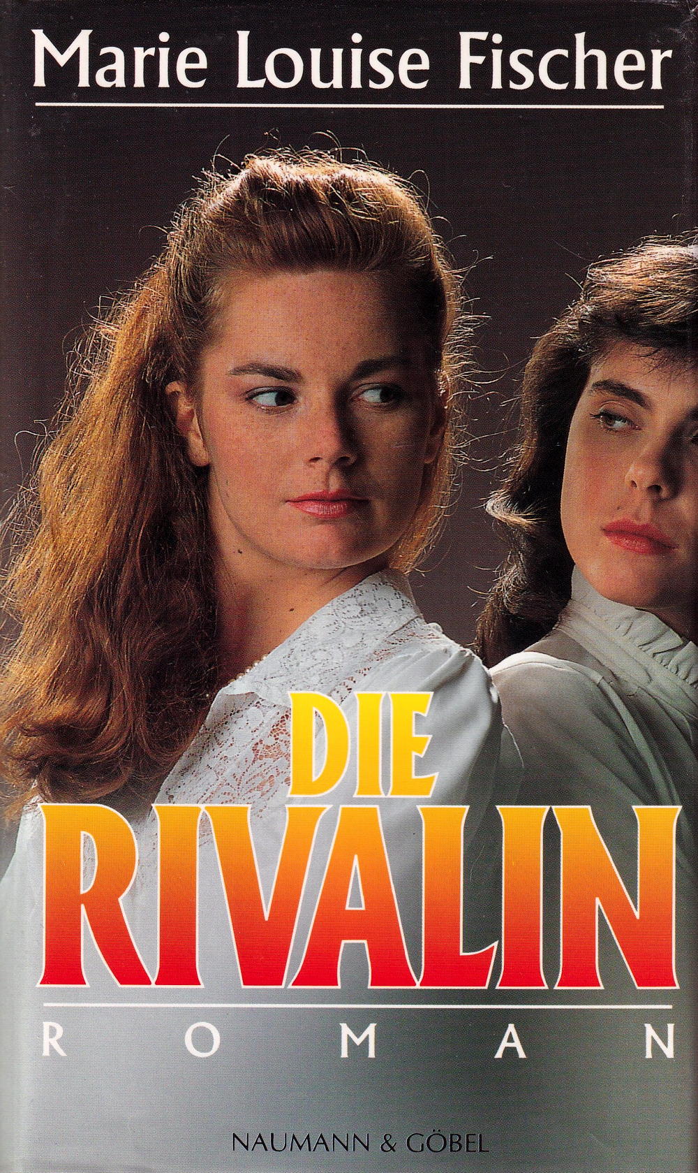 Buch Die Rivalin von Marie Louise Fischer gebraucht kaufen bei Melando Schweiz